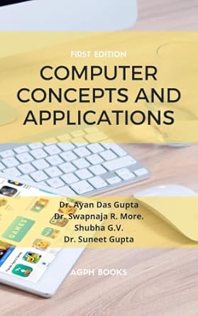 Amazon.in: Buy COMPUTER CONCEPTS AND APPLICATIONS Book Online at Low ...
