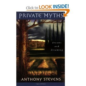Private Myths: Dreams And Dreaming: Stevens, Anthony: Amazon.com: Books