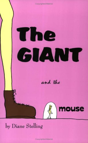 The Giant and the Mouse: Stelling, Luke, Stelling, Thomas, Stelling ...
