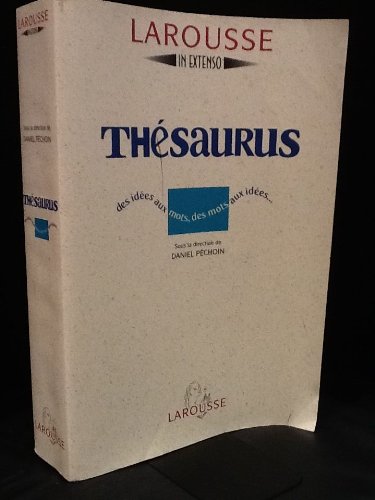 Amazon.com: Thesaurus (French Edition): 9782037500081: Larousse: Books