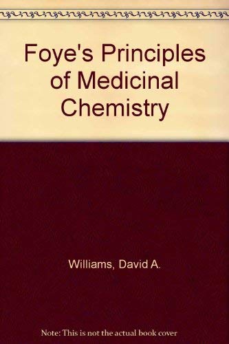 Foye's Principles of Medicinal Chemistry : Buy Online at Best Price in ...