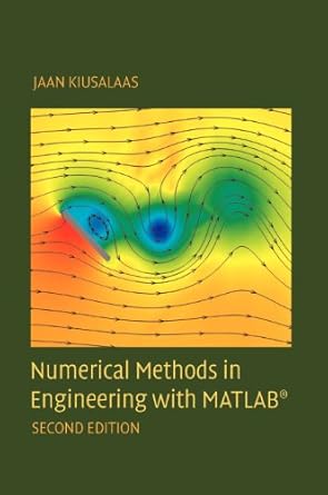 Numerical Methods in Engineering with MATLAB (R) : Kiusalaas, Jaan: Amazon.in: Books