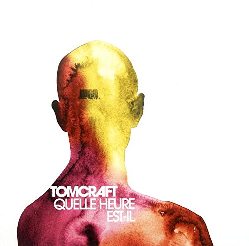 Tomcraft - Tomcraft / Quelle Heure Est-Il - Amazon.com Music