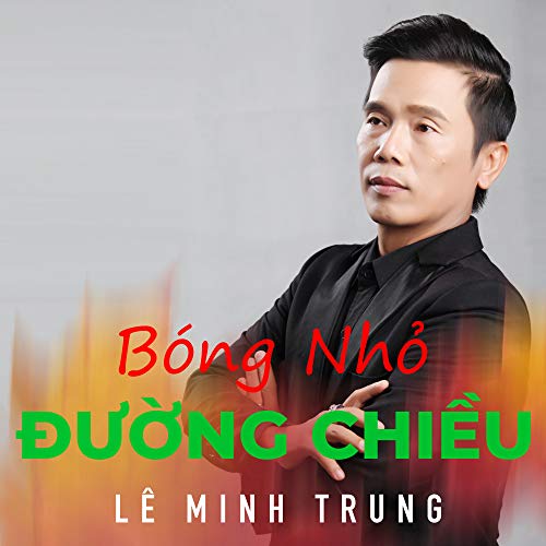 Amazon.com: Bóng nhỏ đường chiều : Lê Minh Trung: Digital Music