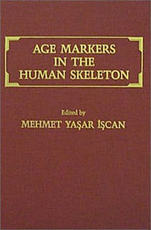 Amazon | Age Markers in the Human Skeleton | Iscan, Mehmet Yasar ...