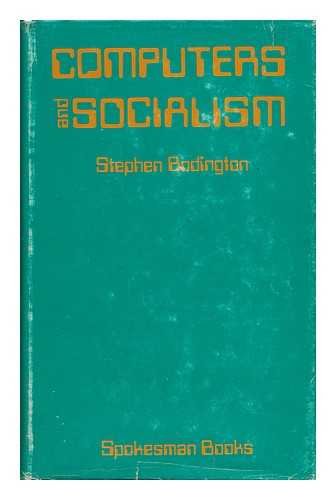 Amazon.com: Computers and socialism,: 9780851240565: Stephen Bodington