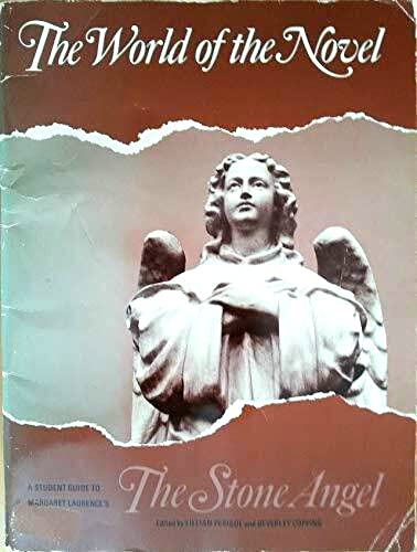 The World of the Novel - The Stone Angel: 9780139688188: Books - Amazon.ca
