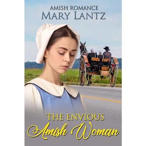 Amazon.com: The Envious Amish Woman (Audible Audio Edition): Mary Lantz ...