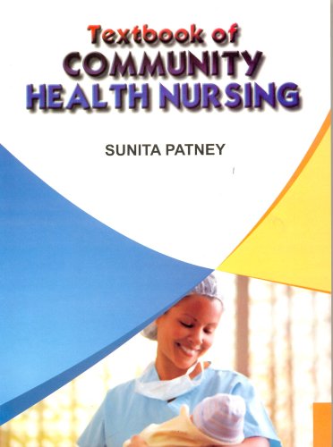 Textbook of Community Health Nursing: 9788123915579: Medicine & Health ...
