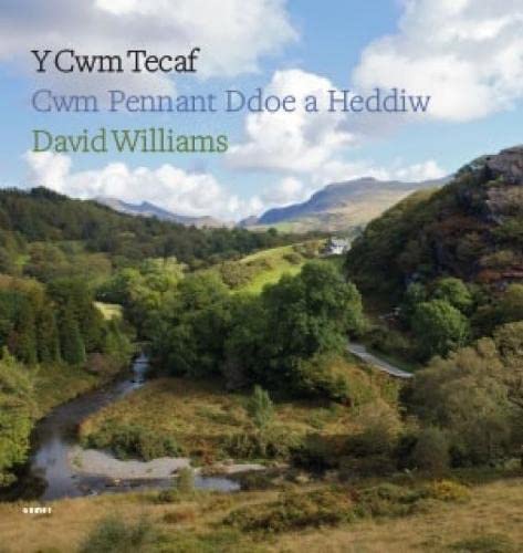 Amazon.com: Cwm Tecaf, Y - Cwm Pennant Ddoe a Heddiw: 9781848510227 ...