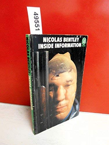 Inside Information: Amazon.co.uk: Bentley, Nicolas: 9780140042771: Books