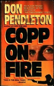 Copp on Fire: Pendleton, Don: 9780061000362: Amazon.com: Books
