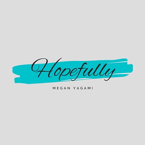 Amazon.co.jp: Hopefully : Megan Yagami: Digital Music