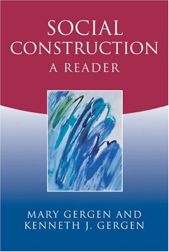 Social Construction: A Reader: Amazon.co.uk: Gergen, Mary, Gergen ...