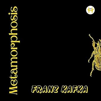 The Metamorphosis: Franz Kafka eBook : Kafka, Franz: Amazon.in: Kindle ...