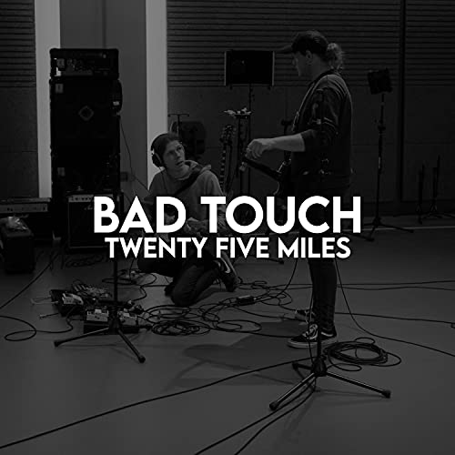 Twenty Five Miles by Bad Touch on Amazon Music - Amazon.com