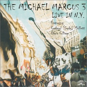 Live in New York: Michael Marcus Trio,the: Amazon.in: Music}