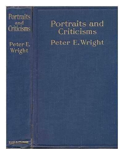 Portraits and Criticisms: Wright, Peter E.: Amazon.com: Books