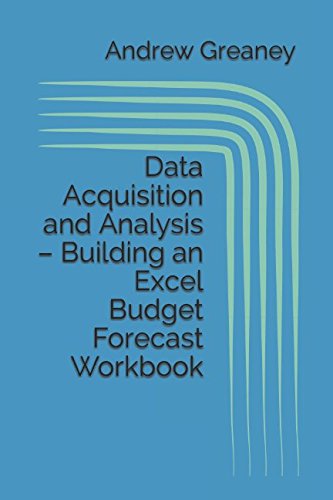 Data Acquisition and Analysis – Building an Excel Budget Forecast ...