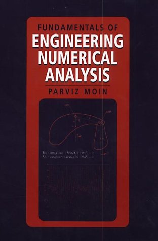 Fundamentals of Engineering Numerical Analysis: Amazon.co.uk: Moin ...