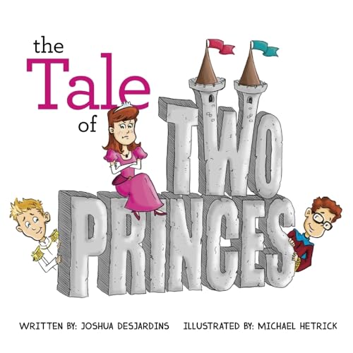 Book review of The Tale Of Two Princes - Readers' Favorite: Book ...