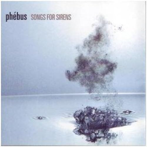 Phebus - Songs for Sirens - Amazon.com Music
