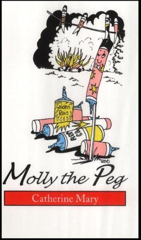 Molly the Peg: Mary, Catherine: 9780722334287: Amazon.com: Books