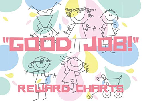 Good Job! Reward charts: For kids! Close modern attachment parenting ...