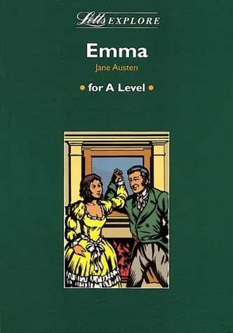 Letts Explore "Emma" (Letts Explore for A Level): jane-austen ...