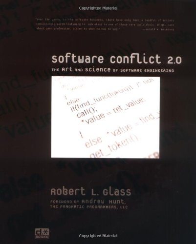 Software Conflict 2.0: The Art and Science of Software Engineering ...