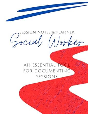 Social Worker: Session Notes & Planner [120+ PGS] - An Essential Tool ...