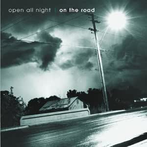 Open All Night: On The Road: Various Artists (Collections): Amazon.ca ...