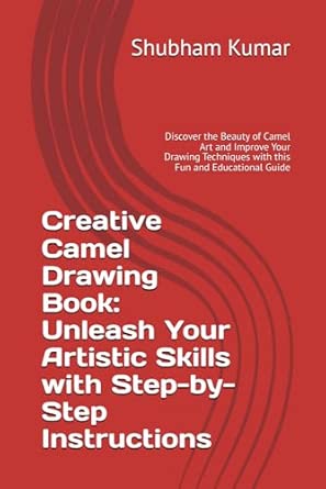 Amazon.com: Creative Camel Drawing Book: Unleash Your Artistic Skills ...