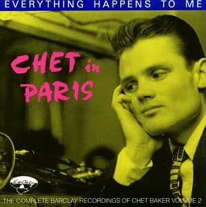 Chet Baker, Dick Twardzik - Chet in Paris (The Complete Barclay ...