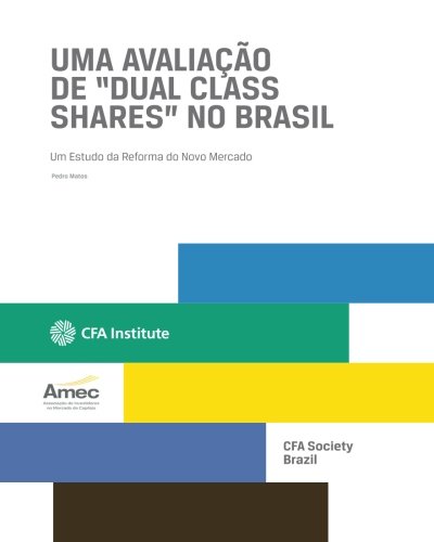 Amazon.com: Uma Avaliação de “Dual Class Shares” no Brasil: Um Estudo ...
