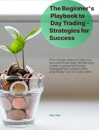 Amazon.com: The Beginner's Playbook to Day Trading - Strategies for ...