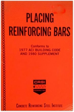 Placing Reinforcing Bars (1983): CRSI: Amazon.com: Books