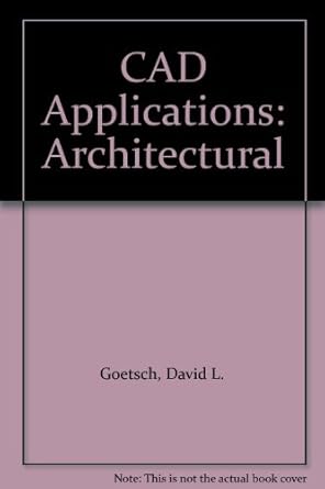 CAD Applications: Architectural: 9780827326323: Computer Science Books ...