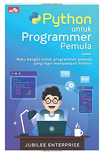 Python untuk Programmer Pemula (Indonesian Edition): Enterprise, Jubilee: 9786020496894: Amazon ...