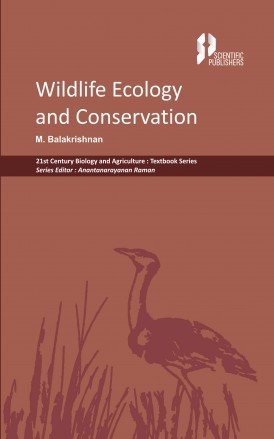 Wildlife Ecology And Conservation (21St Century Biology And Agriculture ...