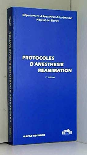 Amazon.com: Protocoles d'anesthésie-réanimation: 9782718407029: MAPAR ...