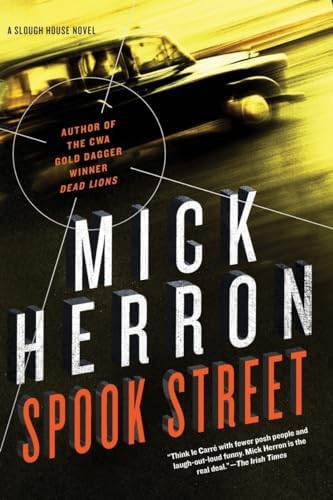 Amazon.com: Spook Street (Slough House): 9781616956479: Herron, Mick: Books