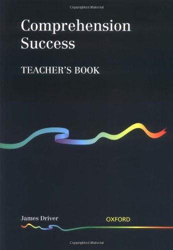 Comprehension Success: Teacher's Book: Driver, James: 9780198341826 ...