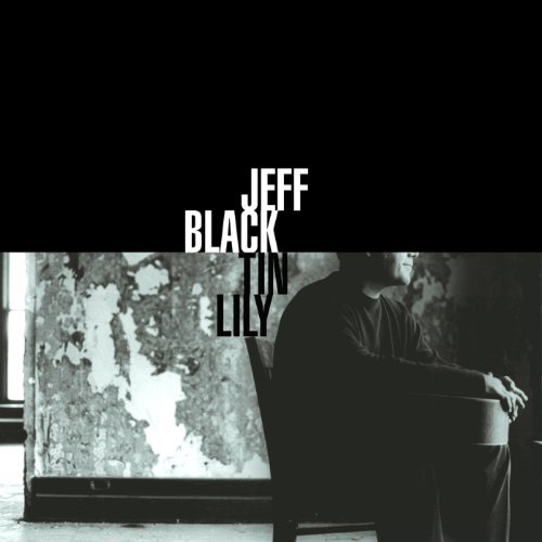 Amazon.com: Tin Lily : Jeff Black: Digital Music