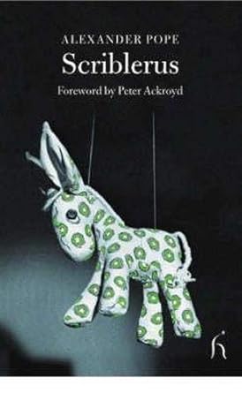 Scriblerus (Hesperus Classics): Amazon.co.uk: Pope, Alexander, Ackroyd ...