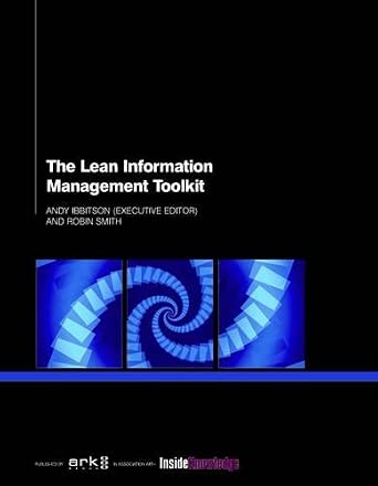 The Lean Information Management Toolkit: Amazon.co.uk: Smith, Robin ...