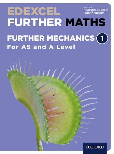 Buy Edexcel Further Maths: Further Mechanics 1 Student Book (AS and A ...