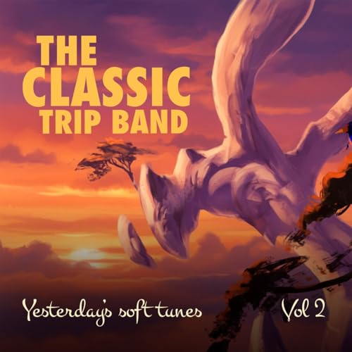 Yesterday's Soft Tunes, Vol. 2 by THE CLASSIC TRIP BAND on Amazon Music ...