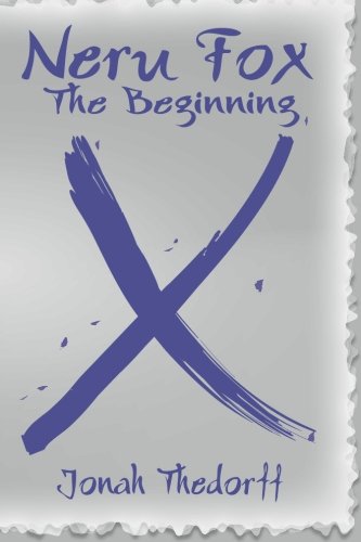 Neru Fox: Thedorff, Jonah: 9781477669457: Amazon.com: Books