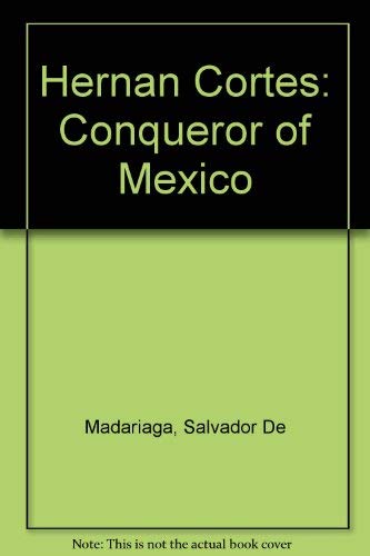Hernan Cortes: Conqueror of Mexico : Schwartz, Arthur P.: Amazon.es: Books
